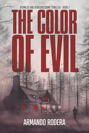 Amazon.com: The Color of Evil: (Bermejo and Roncero Crime Thriller ...