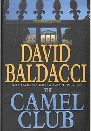 Amazon.com: The Camel Club: 9780446577380: Baldacci, David: Books