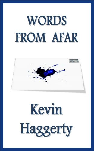 Amazon.com: Words From Afar eBook : Haggerty, Kevin: Books