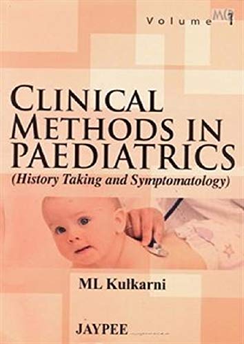 Clinical Methods in Paediatrics: M.L. Kulkarni: 9788171798087: Amazon ...