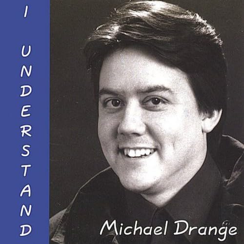 Michael Drange - I Understand - Amazon.com Music