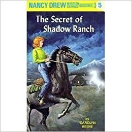 The Secret of Shadow Ranch (Nancy Drew, Book 5): Amazon.com: Books