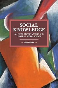 9781642593457: Social Knowledge: An Essay on the Nature and Limits of ...