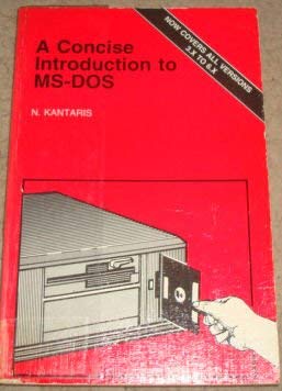 A Concise Introduction to M. S.-DOS: 232 (Bernard Babani Publishing Radio & Electronics Books ...