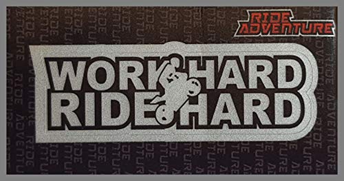 Ride Adventure Work Hard Ride Hard Sticker for Car & Bike : Amazon.in ...