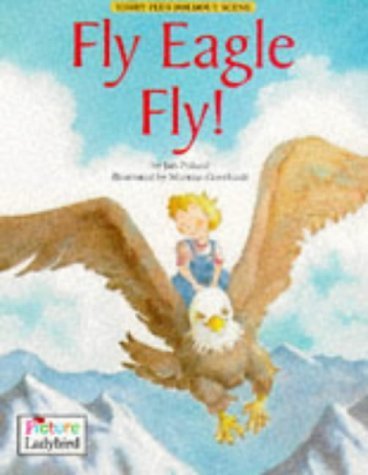 Buy Fly Eagle, Fly! (Picture Ladybirds) Book Online at Low Prices in ...