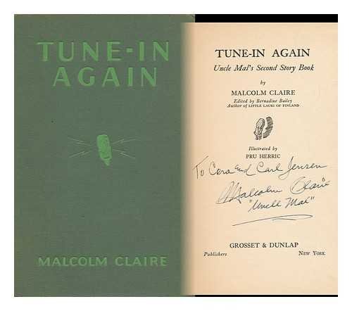Tune-In Again, Uncle Mal's Second Story Book: Claire, Malcolm. Pru ...