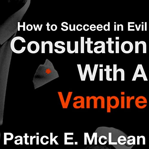 Amazon.com: How To Succeed in Evil - Consultation with Vampire ...
