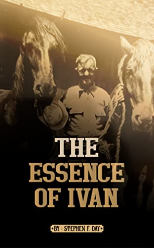 Amazon.com: The Essence of Ivan eBook : Day, Stephen: Kindle Store