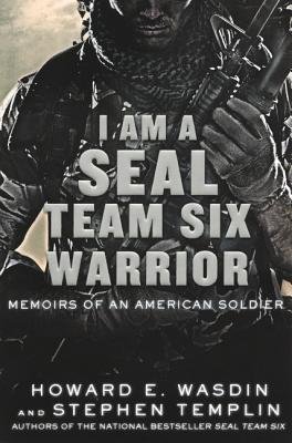 I Am a Seal Team Six Warrior : Memoirs of an American Soldier(Hardback ...