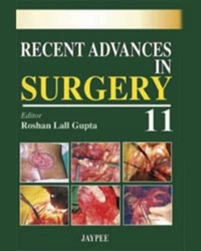 Buy Recent Advances in Surgery (Vol 11) Book Online at Low Prices in ...