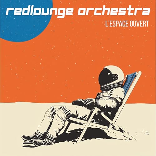 Amazon.com: L'espace ouvert : Redlounge Orchestra: Digital Music