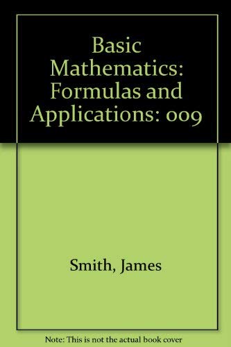 Amazon.com: Basic Mathematics, Book 9: Formulas and Applications ...