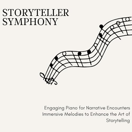 Play Storyteller Symphony - Engaging Piano for Narrative Encounters ...