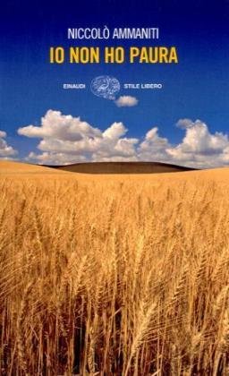 Amazon.com: Io Non Ho Paura (Italian Edition): 9788806188672: Ammaniti ...