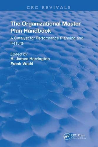 The Organizational Master Plan Handbook: A Catalyst for Performance ...