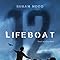 Lifeboat 12: Hood, Susan: 9781481468831: Amazon.com: Books