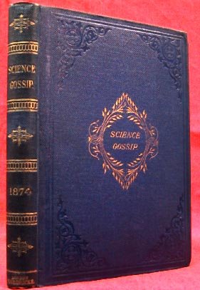 Hardwicke's Science Gossip An Illustrated Medium of Interchange and ...