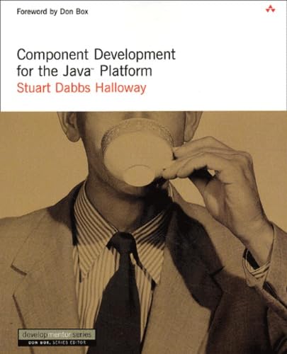 Component Development for the Java Platform: Halloway, Stuart Dabbs: 9780201753066: Amazon.com ...