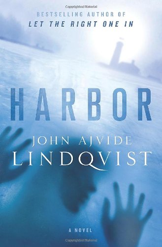 Amazon | Harbor | Ajvide Lindqvist, John, Delargy, Marlaine | Horror