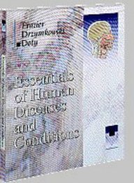 Essentials of Human Diseases and Conditions: 9780721652795: Medicine ...