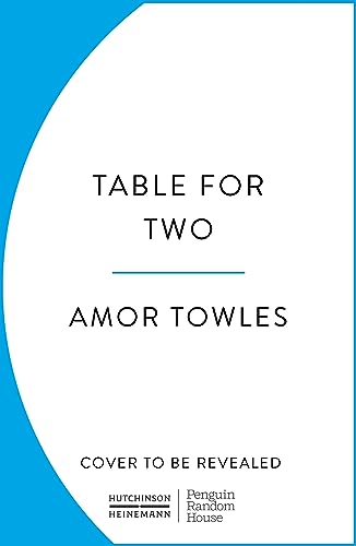 Table For Two eBook : Towles, Amor: Amazon.in: Kindle Store