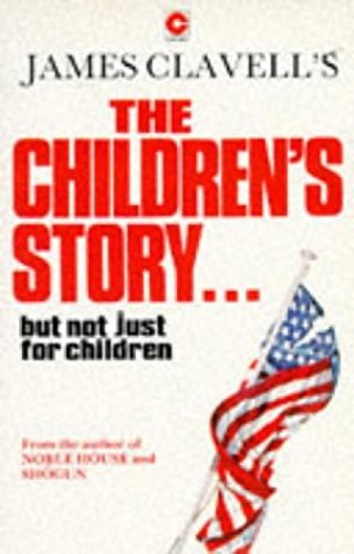 The Children's Story: Clavell, James: 9780340332979: Amazon.com: Books