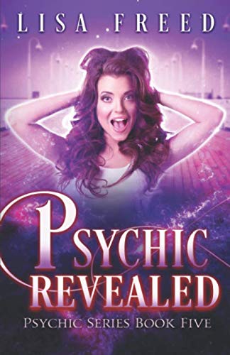 Psychic Revealed (Psychic Series): Freed, Lisa, Wright, Elizabeth ...