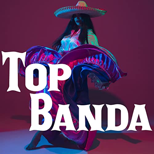 Amazon.com: Top Banda [Explicit] : VARIOUS ARTISTS: Digital Music