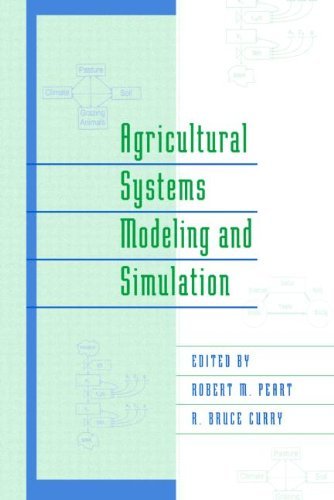 Agricultural Systems Modeling and Simulation (Books in Soils, Plants ...