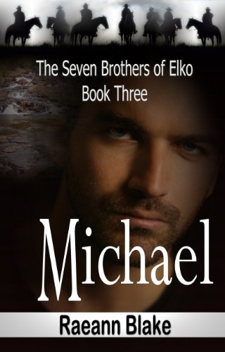 Michael (The Seven Brothers of Elko: Book Three) - Kindle edition by ...