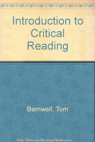 An introduction to critical reading: Thomas Barnwell: 9780155011076 ...