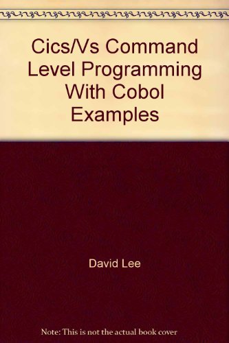 CICS/VS command level programming with COBOL examples : Lee, David: Amazon.in: Books
