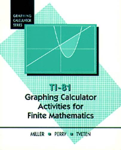 Ti-81 Graphing Calculator Activities for Finite Mathematics (Graphing ...