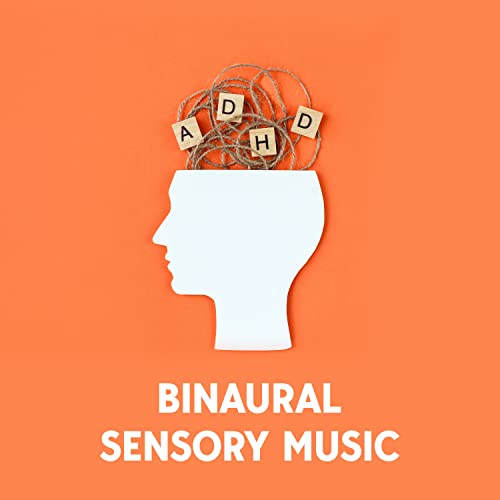 Play Binaural Sensory Music: Calming Music for Visualizations, Aplha ...