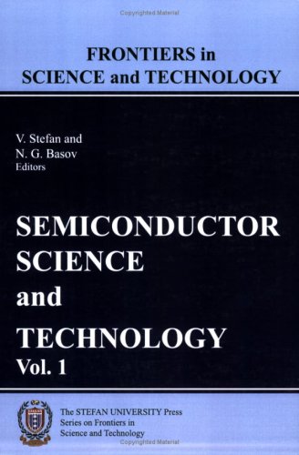 Semiconductor Science and Technology, Volume 1. (Stefan University ...
