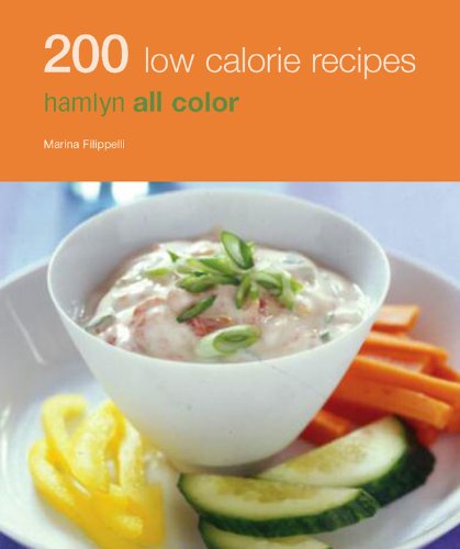 200 Low-Calorie Recipes (Hamlyn All Color Cookbooks W/200 Recipes Each ...