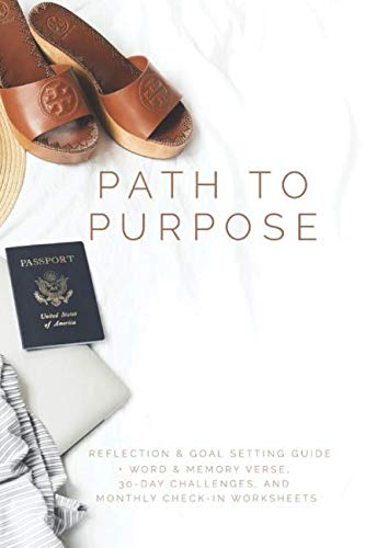 Path to Purpose: Reflection & Goal Setting Guide: Ross, Joani ...