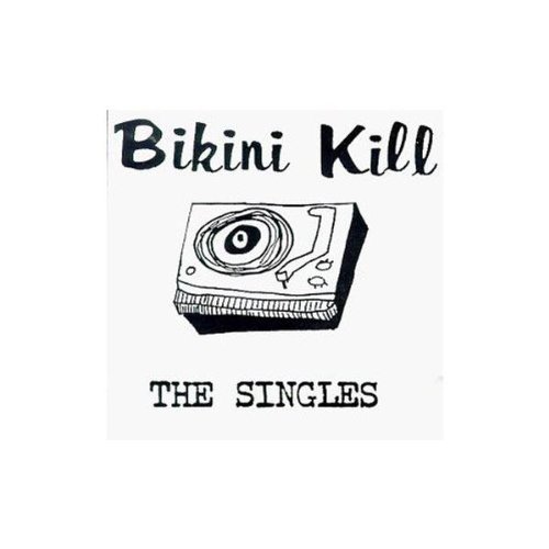 The Singles: Bikini Kill: Amazon.es: CD y vinilos}