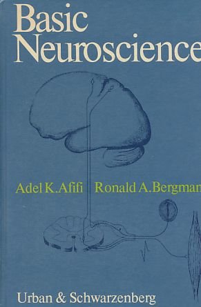 Basic Neuroscience: Adel K. Afifi: 9783541701018: Amazon.com: Books