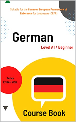 German A1 Level Course Book: Beginner (English Edition) eBook : Yişil ...