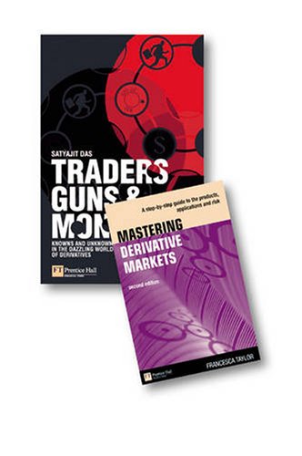 Mastering Derivatives Markets: A Step-by-Step Guide to the Products ...
