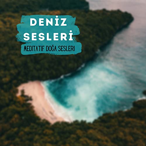 Play Dalga Sesleri by Meditatif Doğa Sesleri on Amazon Music