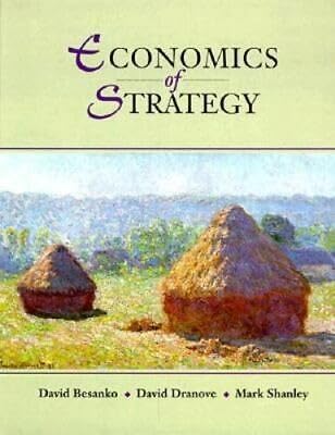 The Economics of Strategy: 9780471598497: Economics Books @ Amazon.com