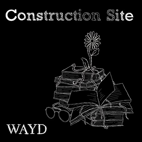 Amazon MusicでWaydのConstruction Siteを再生する