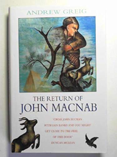 The Return of John MacNab: Amazon.co.uk: Greig, Andrew: 9780747217046 ...
