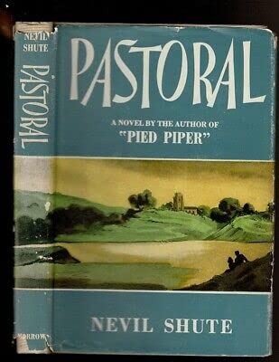 Rare PASTORAL Shute, NevilWilliam Morrow 1st edit/1st print 1944 ...