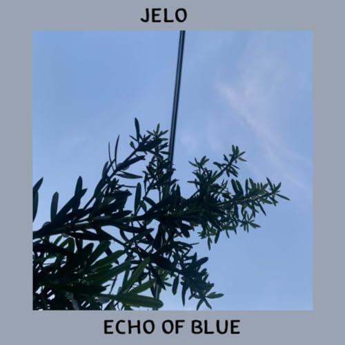 Spiele Echo of bule von Jelo auf Amazon Music ab
