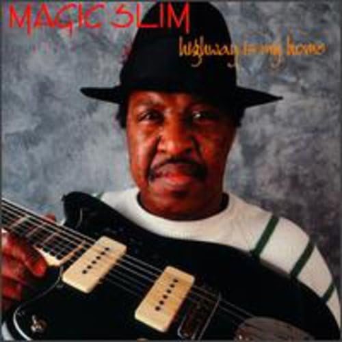 Magic Slim - Highway Is My Home - Amazon.com Music