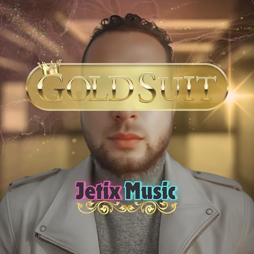 Play GOLD SUIT by Jetix Music on Amazon Music Unlimited